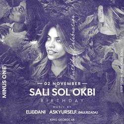 SALI SOL OKBI B DAY 2.11 - המלך ג'ורג' 48, תל אביב יפו - לוח אירועים | איזי